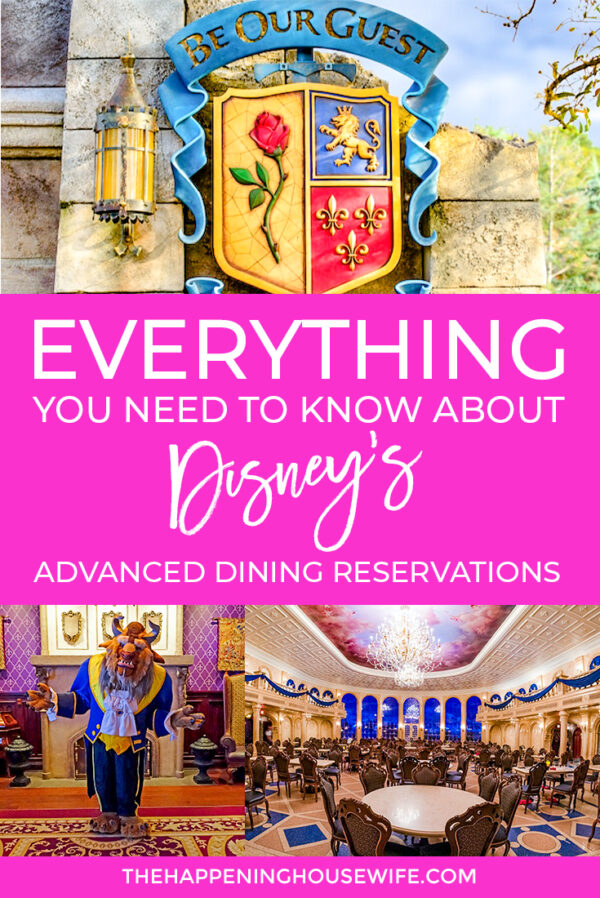 EVERYTHING You Need to Know About WDW Advanced Dining Reservations ...